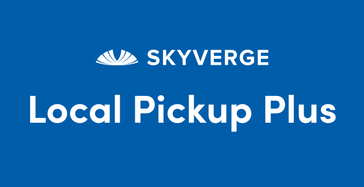 Local Pickup Plus - WooCommerce