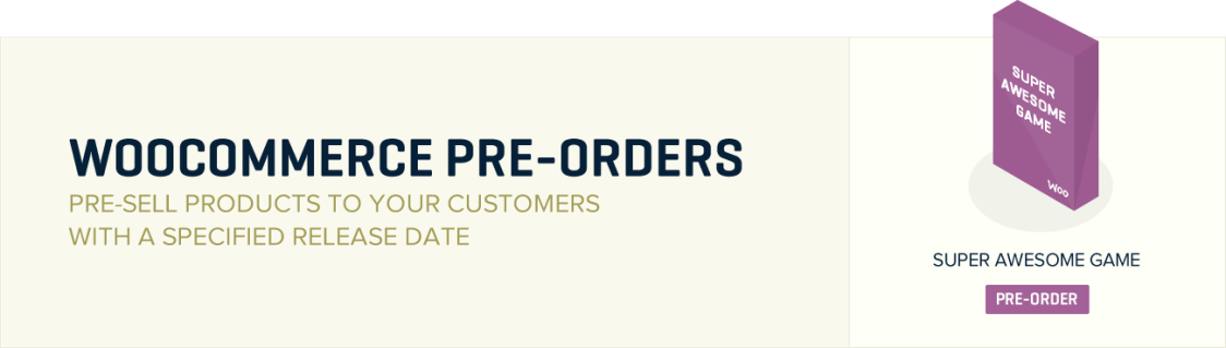 Pre-Orders for your WooCommerce-powered store - WooCommerce