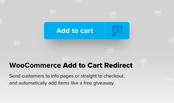 Add to Cart Redirect - WooCommerce Marketplace