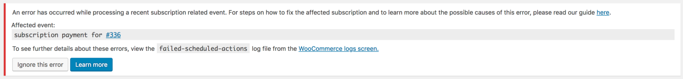 Subscriptions Scheduled Action Errors Documentation Woocommerce