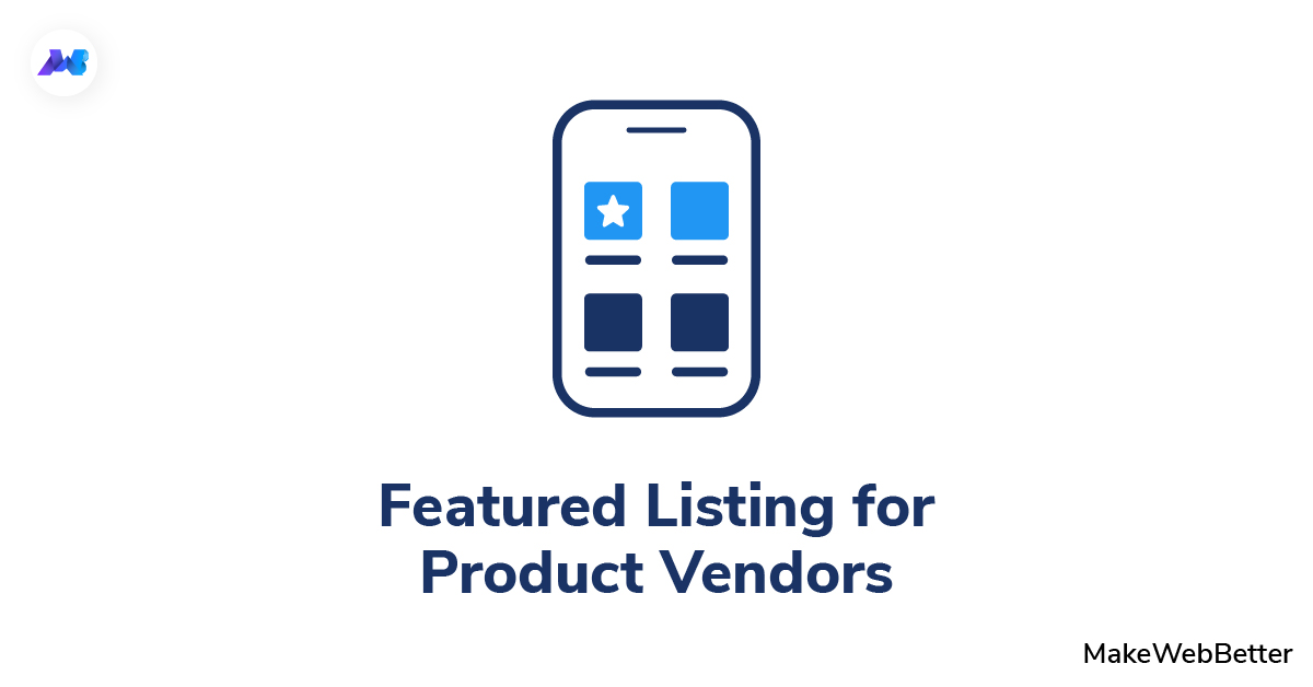 Featured Listing for Product Vendors Guide | MakeWebBetter