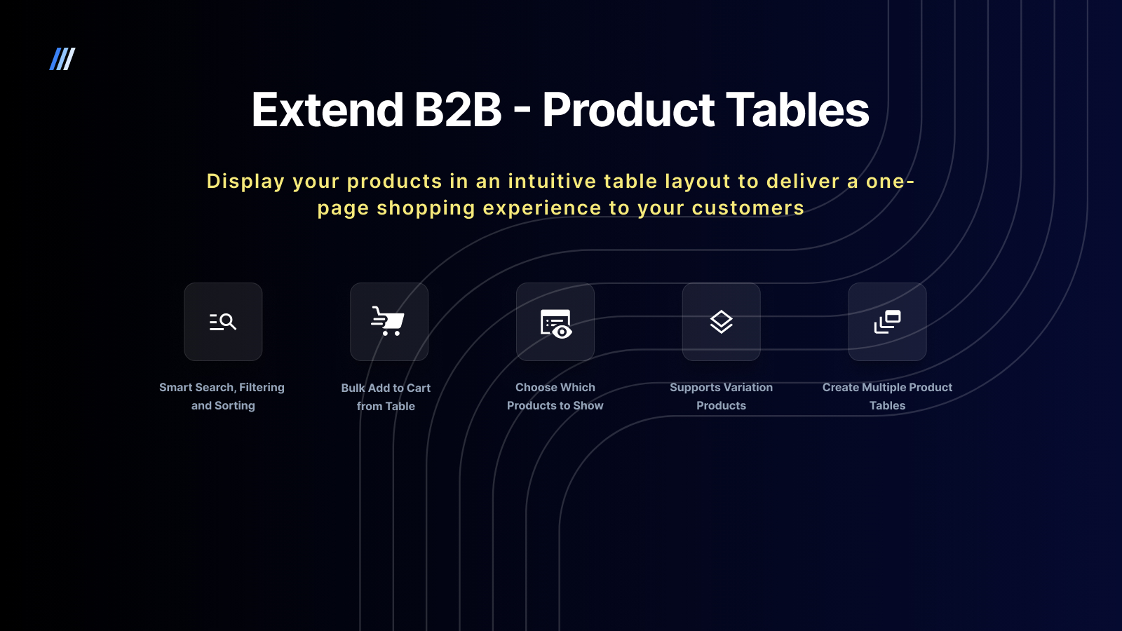 Extend B2B - Product Tables for WooCommerce - WooCommerce Marketplace