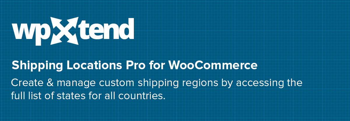 Shipping Locations Pro - WooCommerce