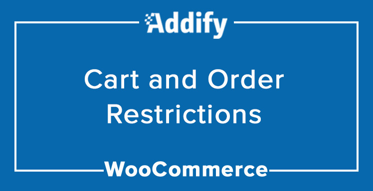 WooCommerce Order Restrictions - Limit Quantity & Amounts