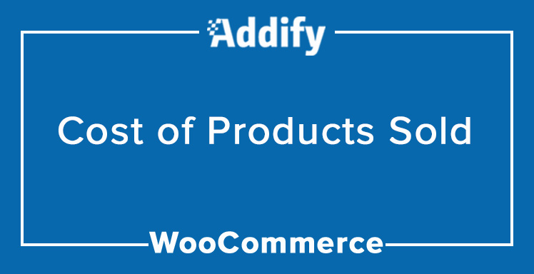 WooCommerce Cost of Goods - Know Your Real Profit Margin