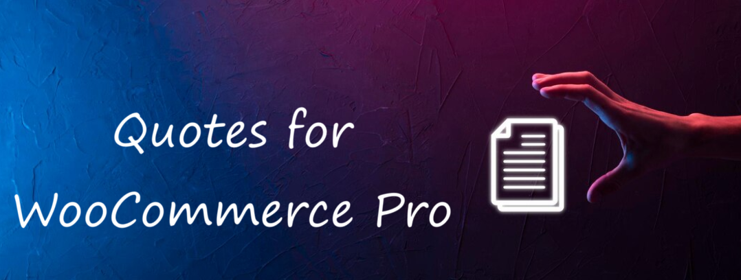 Quotes for WooCommerce Pro - WooCommerce Marketplace
