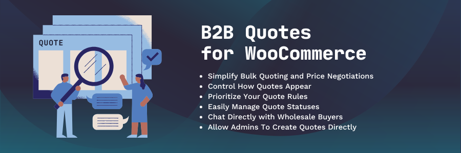 Extend B2B - Quotes - WooCommerce Marketplace