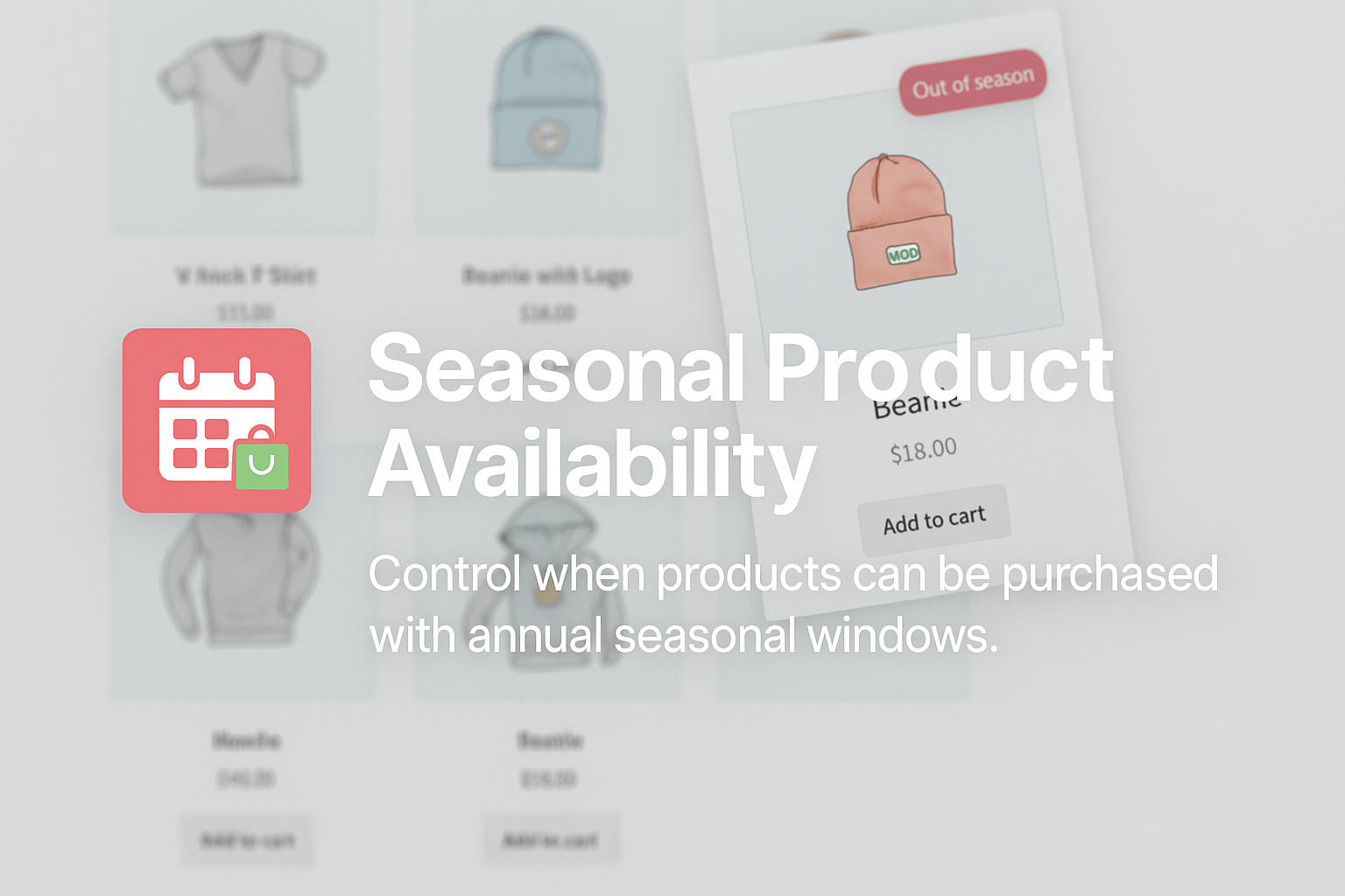 Seasonal Product Availability for WooCommerce - WooCommerce Marketplace
